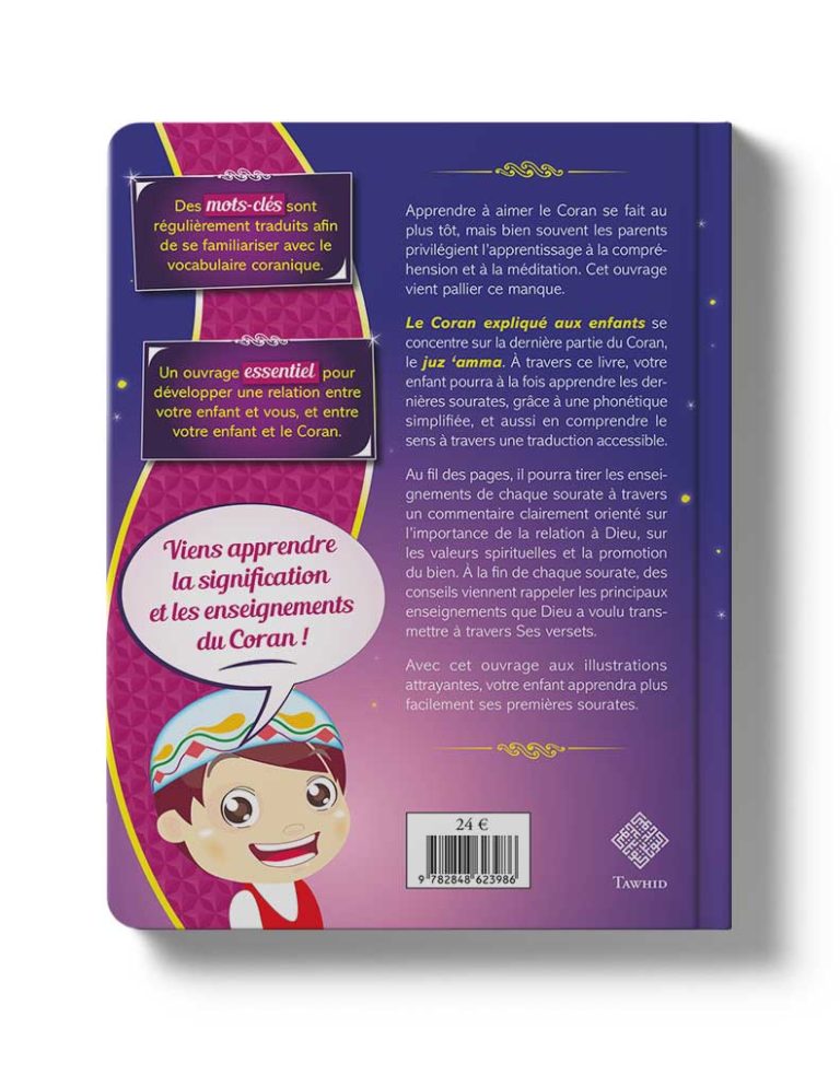 Le Coran expliqué aux enfants (nouvelles illustrations) - Éditions Tawhid